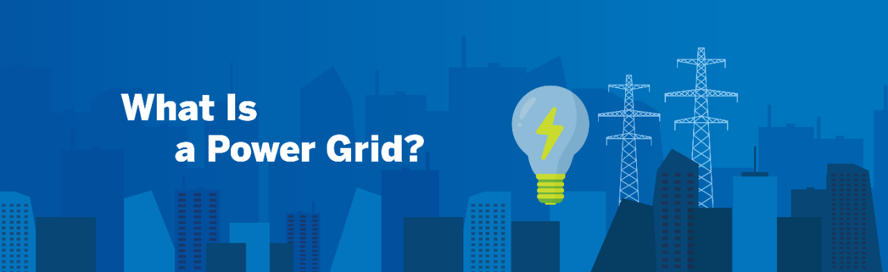 What Is a Power Grid? | Constellation